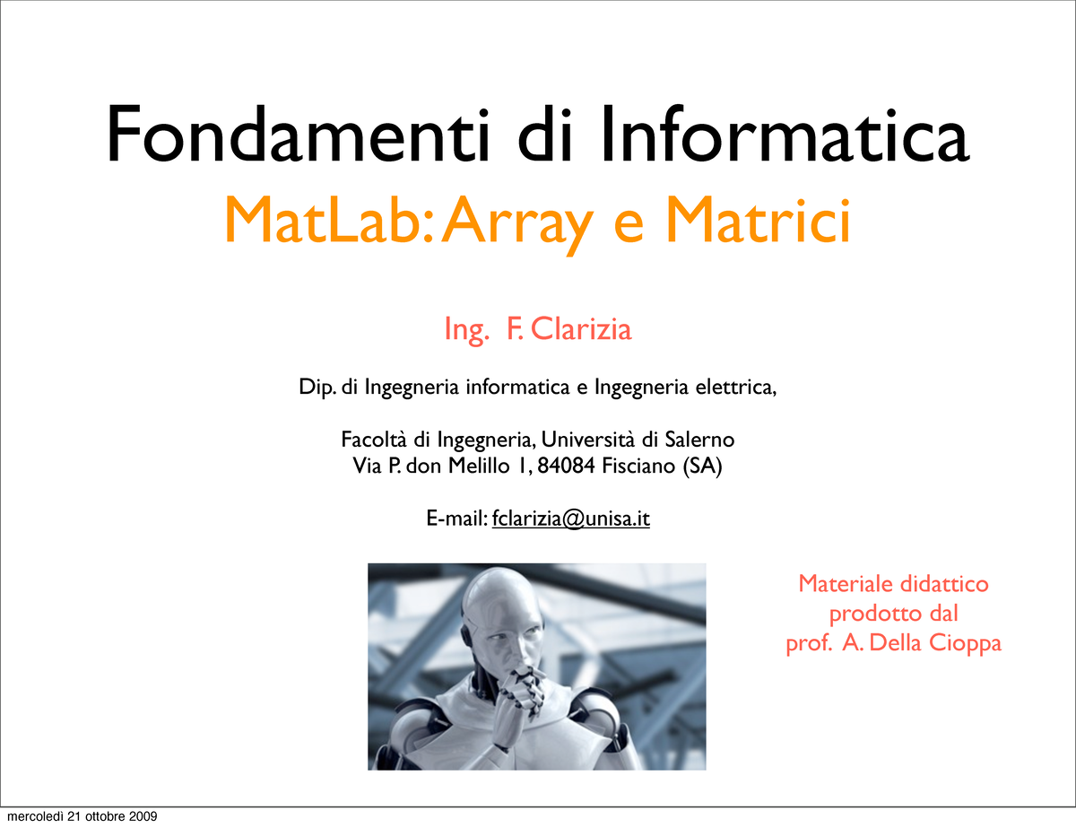 Appunti - Fondamenti di informatica - Matlab: Array e Matrici - a.a ...