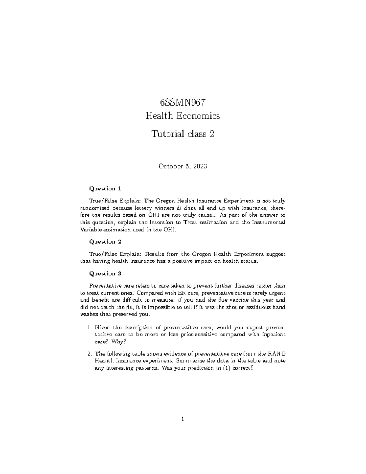 Tutorial 2 - 6SSMN Health Economics Tutorial class 2 October 5, 2023 ...