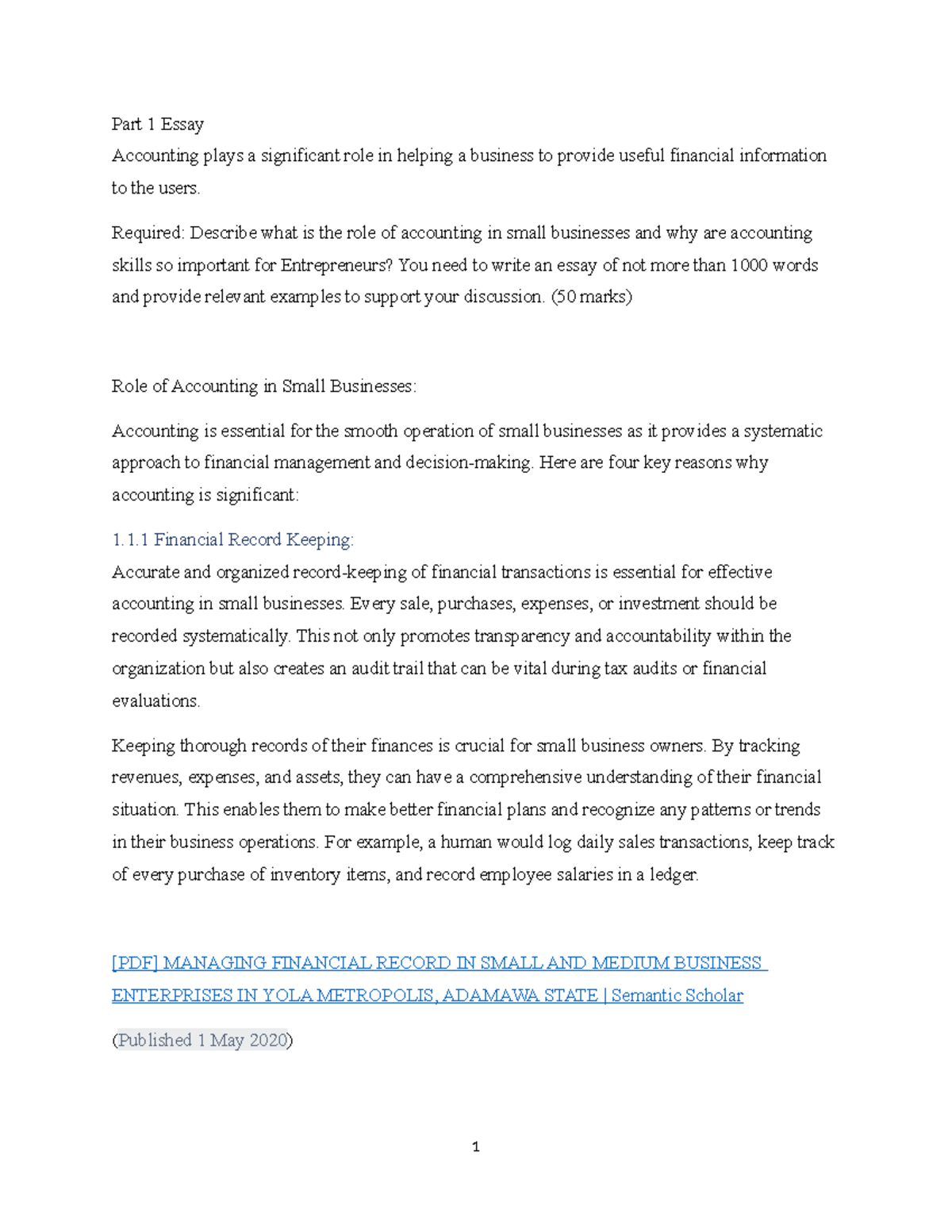 Importance of accounting - Part 1 Essay Accounting plays a significant ...