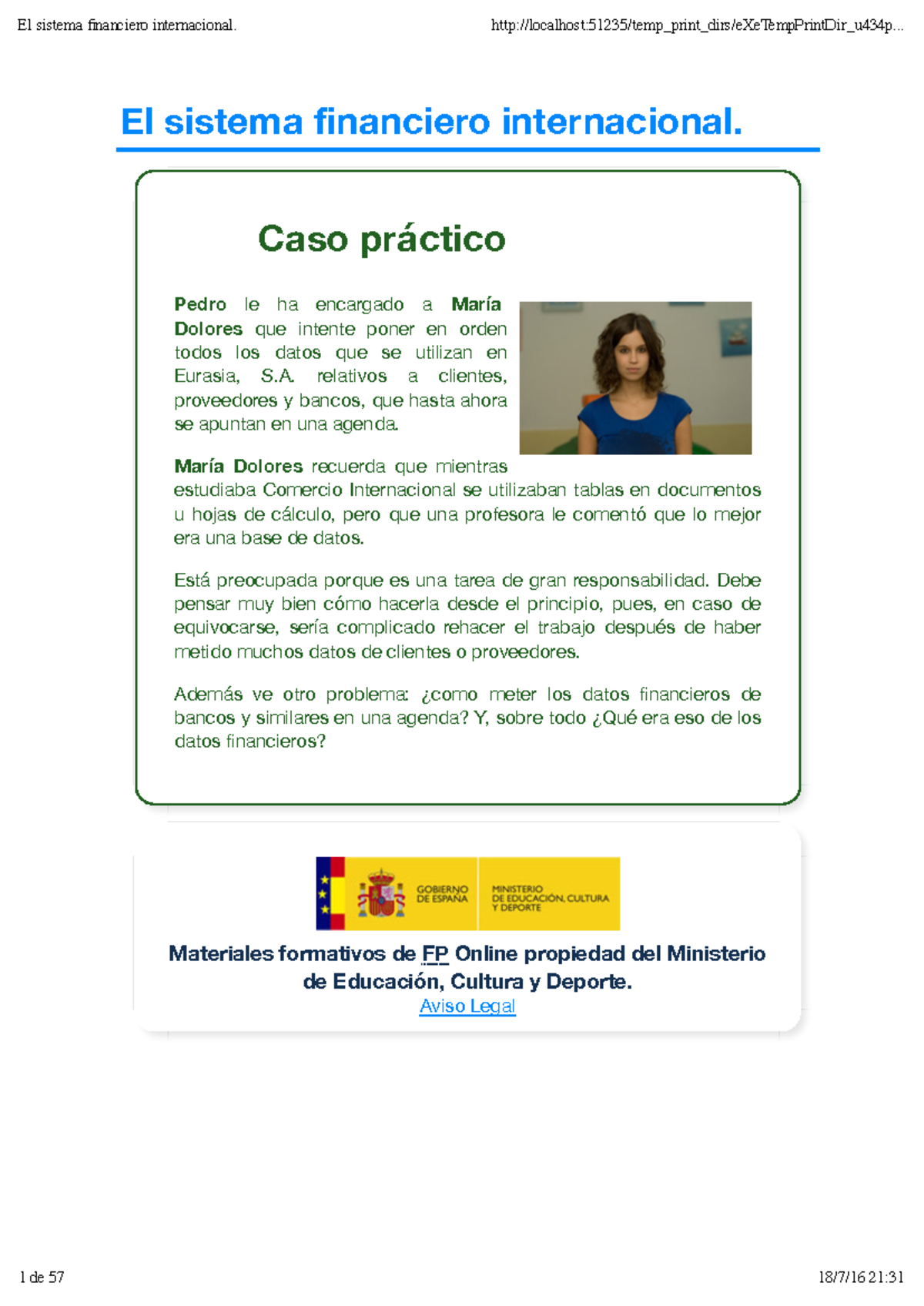 UT1. El sistema financiero internacional - Caso práctico Pedro le ha encargado a María Dolores ...