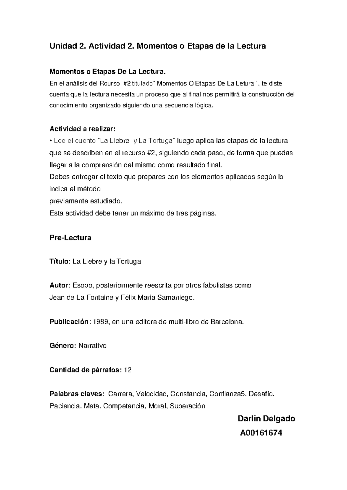 momentos de la lectura - Unidad 2. Actividad 2. Momentos o Etapas de la ...