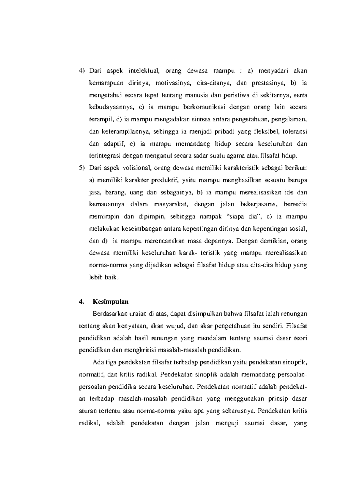 Landasan Filosofis Pendidikan Dasar-29 - Dari aspek intelektual, orang ...