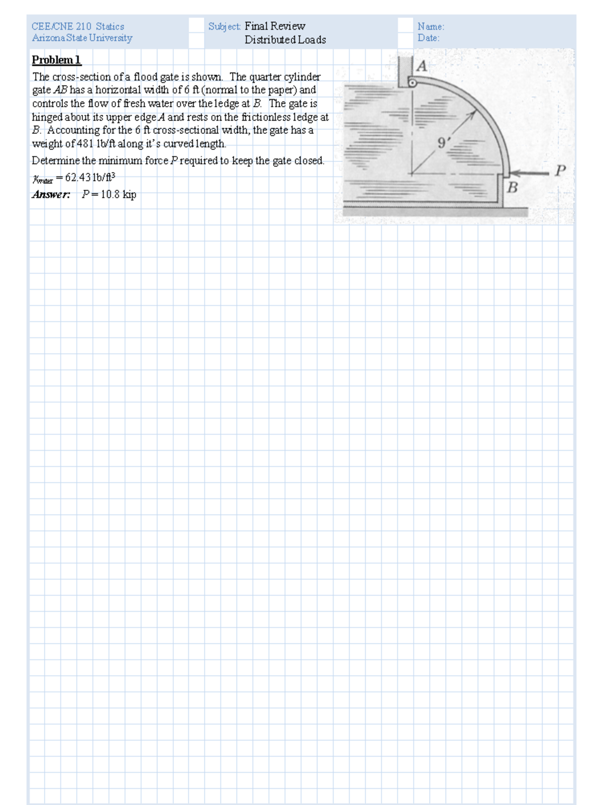 CEE210 Final Review-PROB - Name: Date: CEE/CNE 210 Statics Subject ...