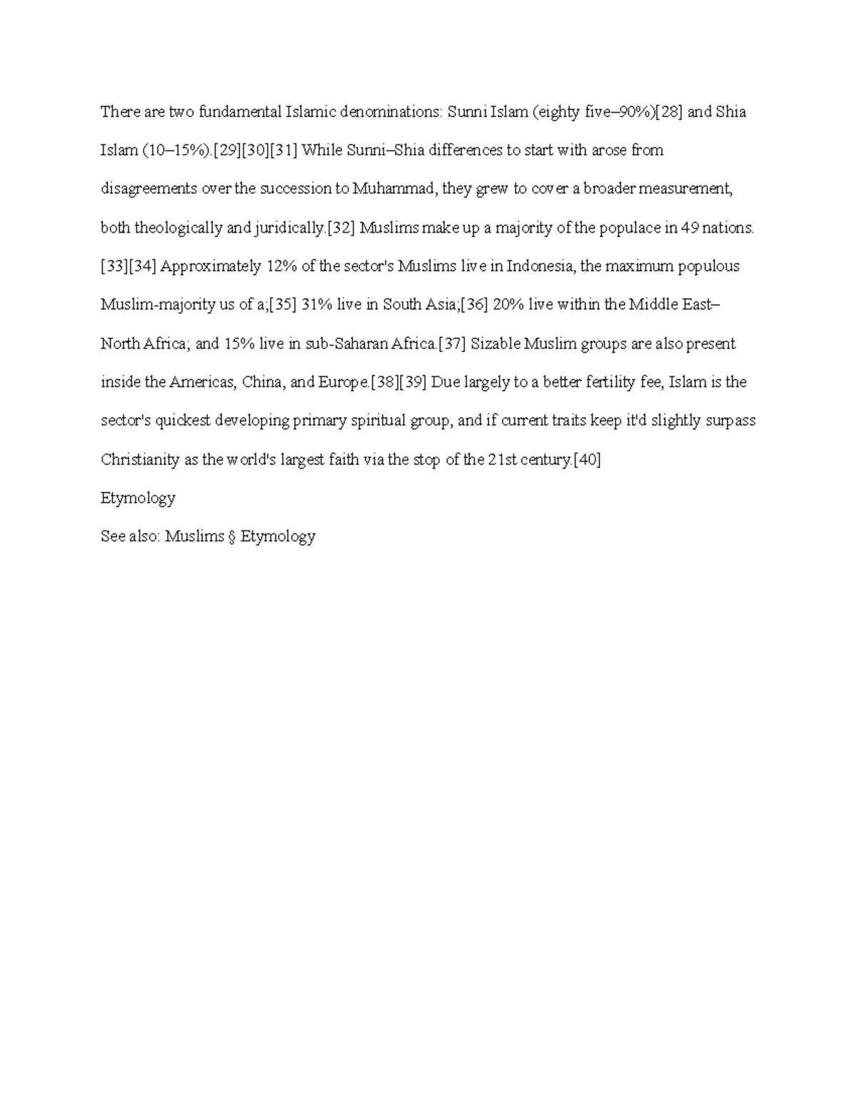 There are two fundamental Islamic denominations - [29][30][31] While ...