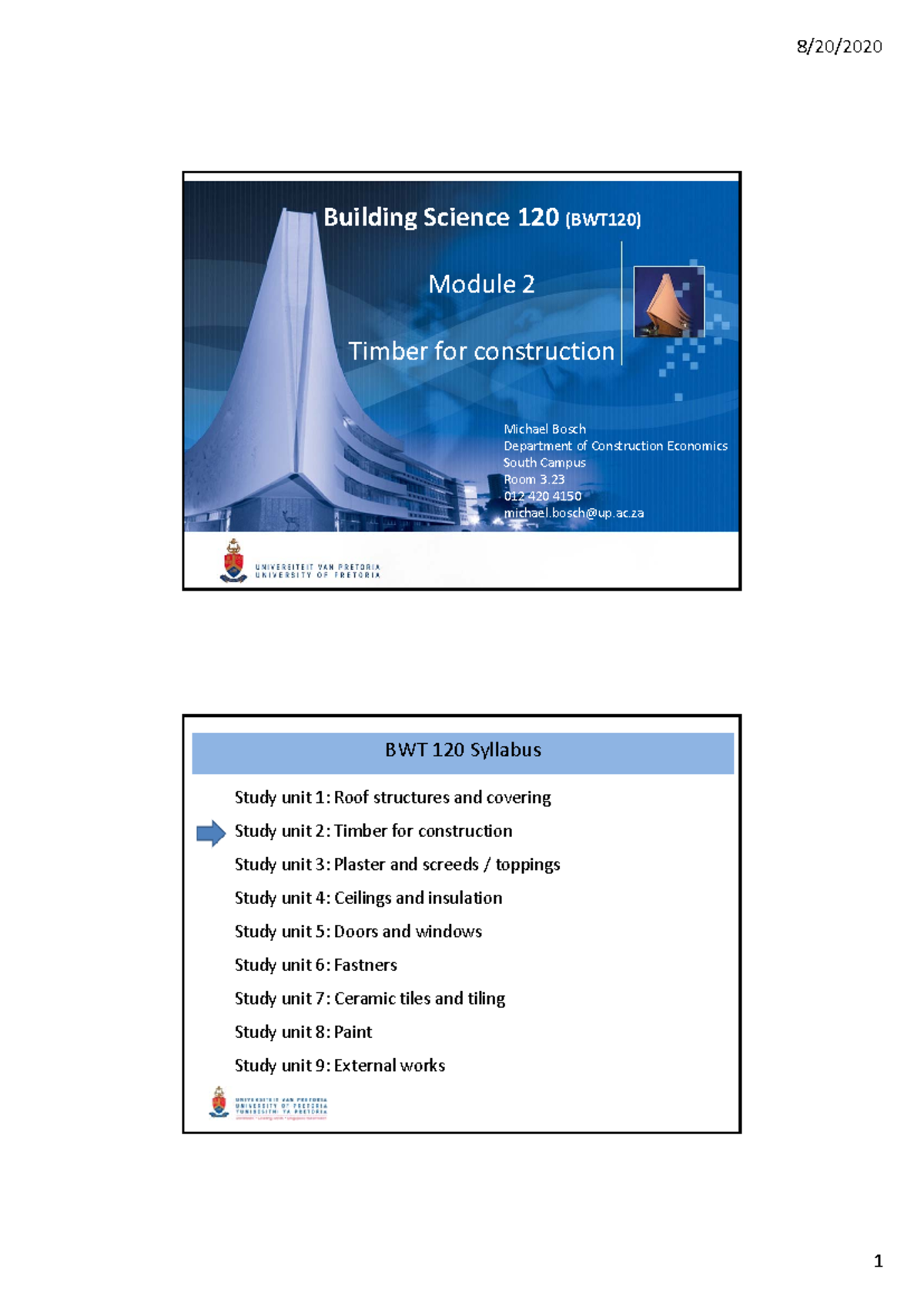 BWT 120 - Timber for construction - Building Science 120 (BWT120 ...