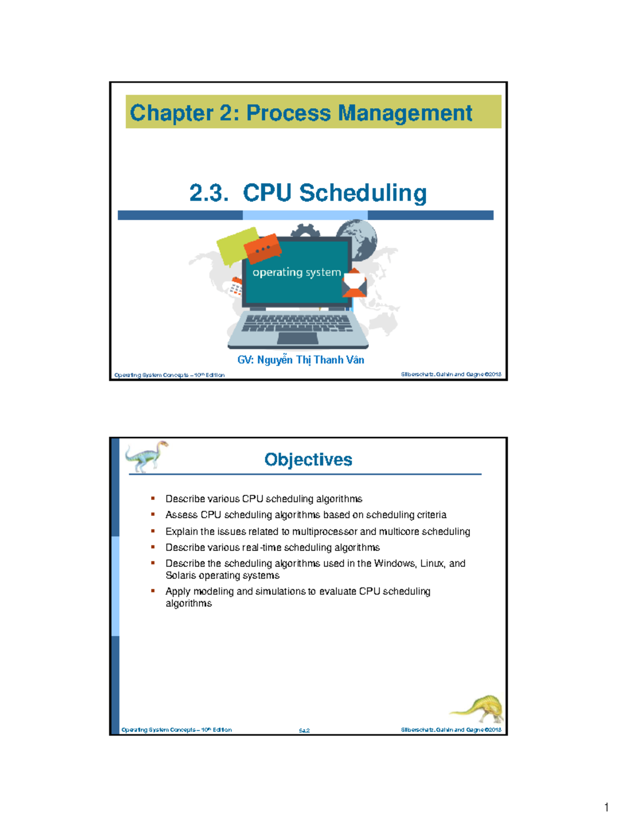 Ch02.3 - CPU Scheduling - Operating System Concepts – 10 th Edition Silberschatz, Galvin and ...