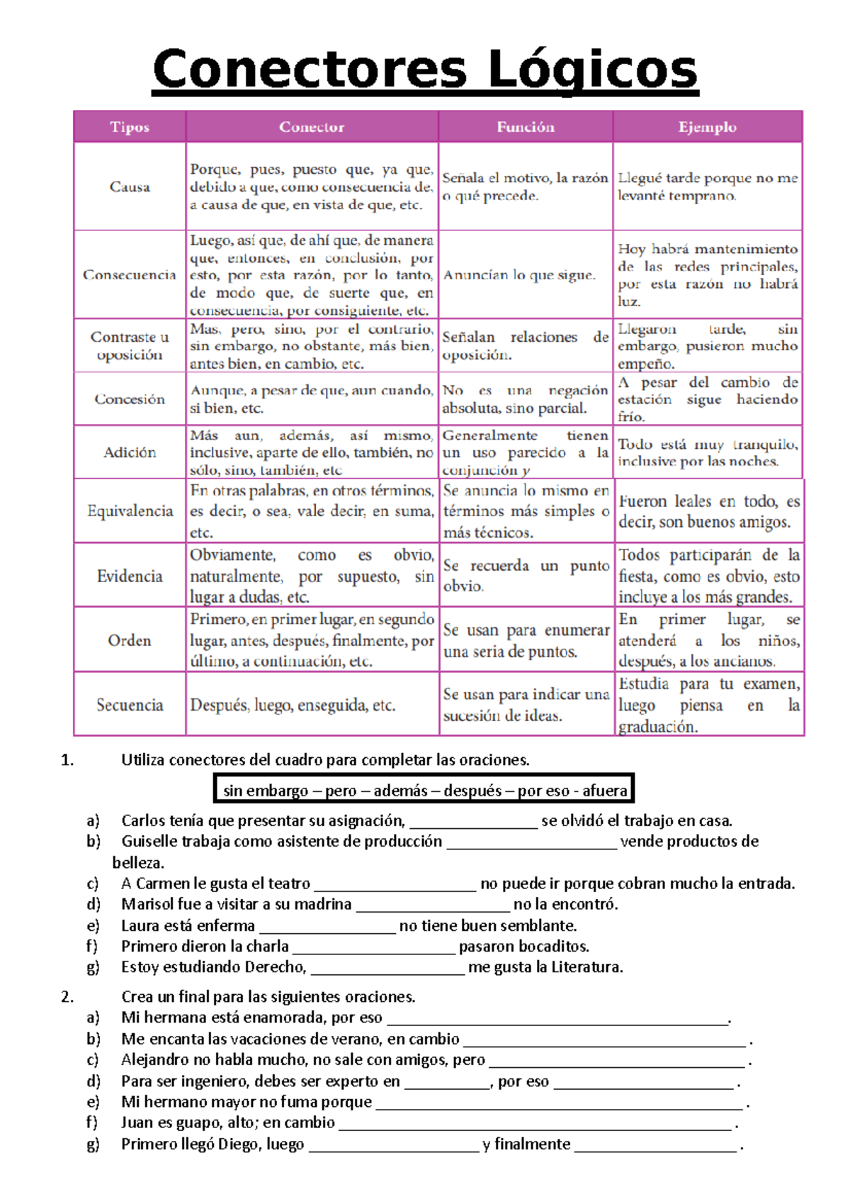 Conectores lógicos - Conectores Lógicos 1. Utiliza conectores del ...