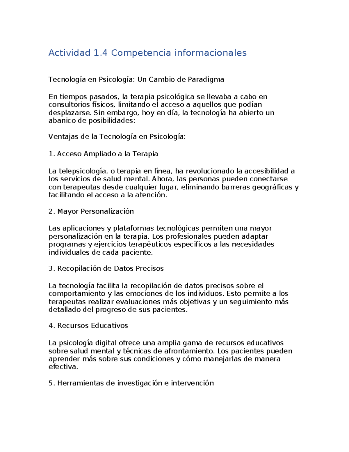 Tics psicologia - Hola - Actividad 1 Competencia informacionales Tecnología en Psicología: Un ...