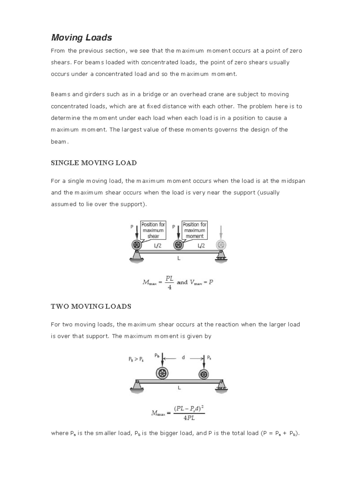 Moving Loads - Moving Loads From the previous section, we see that the ...
