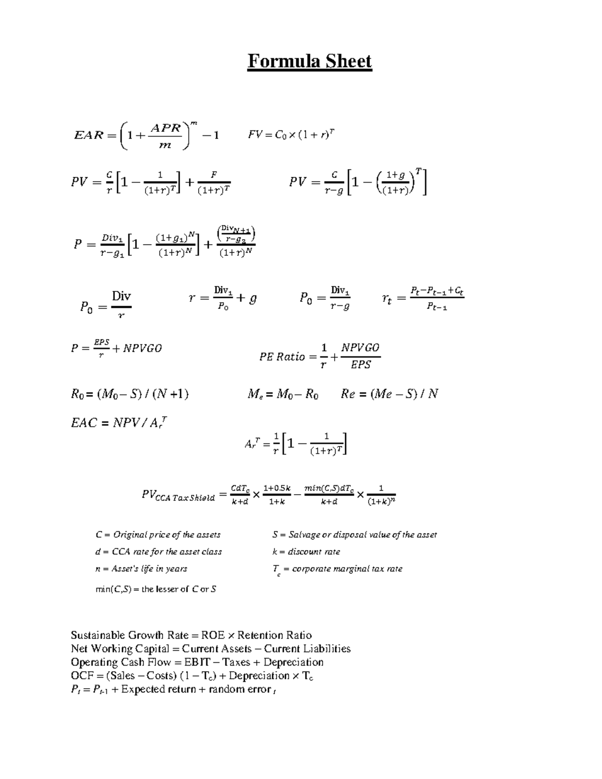 Formula Sheet Midterm - Formula Sheet 1 − 1 + = m m APR EAR FV = C 0 × (1 + r)T 𝑃𝑉 = 𝐶 𝑟 - Studocu