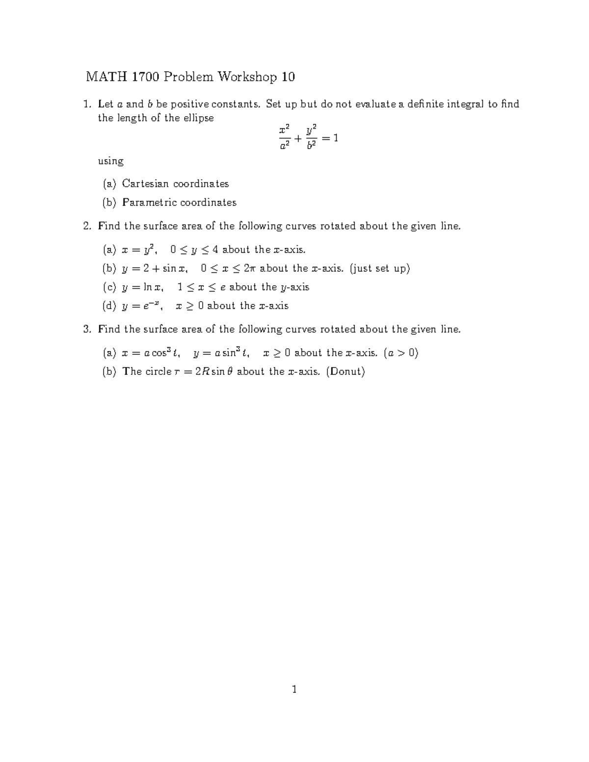 PW10 - MATH 1700 Problem Workshop 10 Letaandbbe positive constants. Set up but do not evaluate a ...
