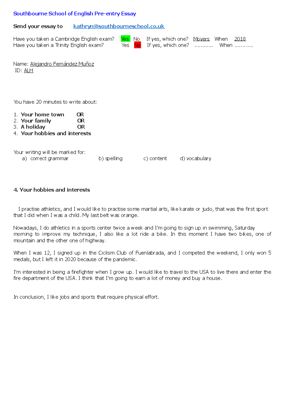 Pre-entry essay - estocolmo - Southbourne School of English Pre-entry ...