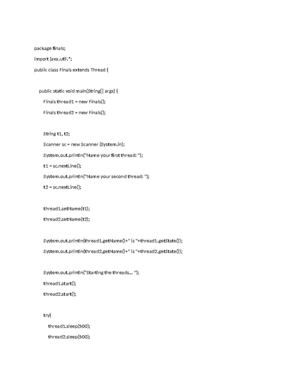 09 Hands-on Activity 1 - ARG - package finals; import java.*; public class Finals extends Thread ...