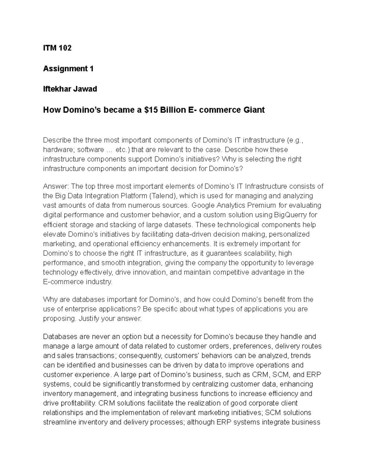 Domino's Case study - qwjdnwjdhwuhduwdhuwhd - ITM 102 Assignment 1 ...