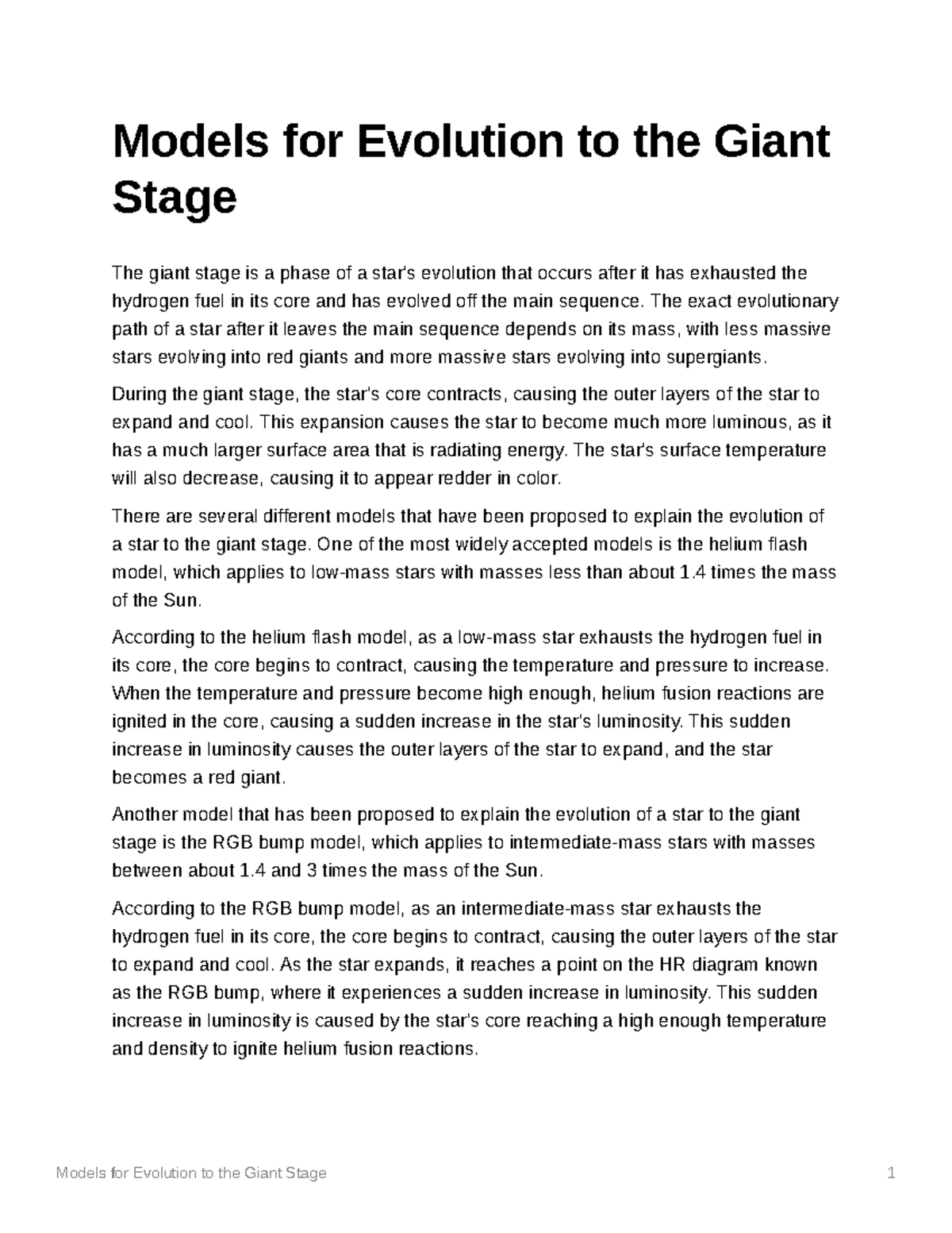 Models for Evolution to the Giant Stage - The exact evolutionary path ...