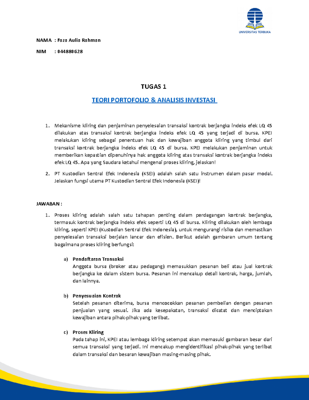 Tugas 1 Teori Portofolio & Analisis Investasi - NAMA : Faza Aulia Rahman NIM : 044880628 TUGAS 1 ...