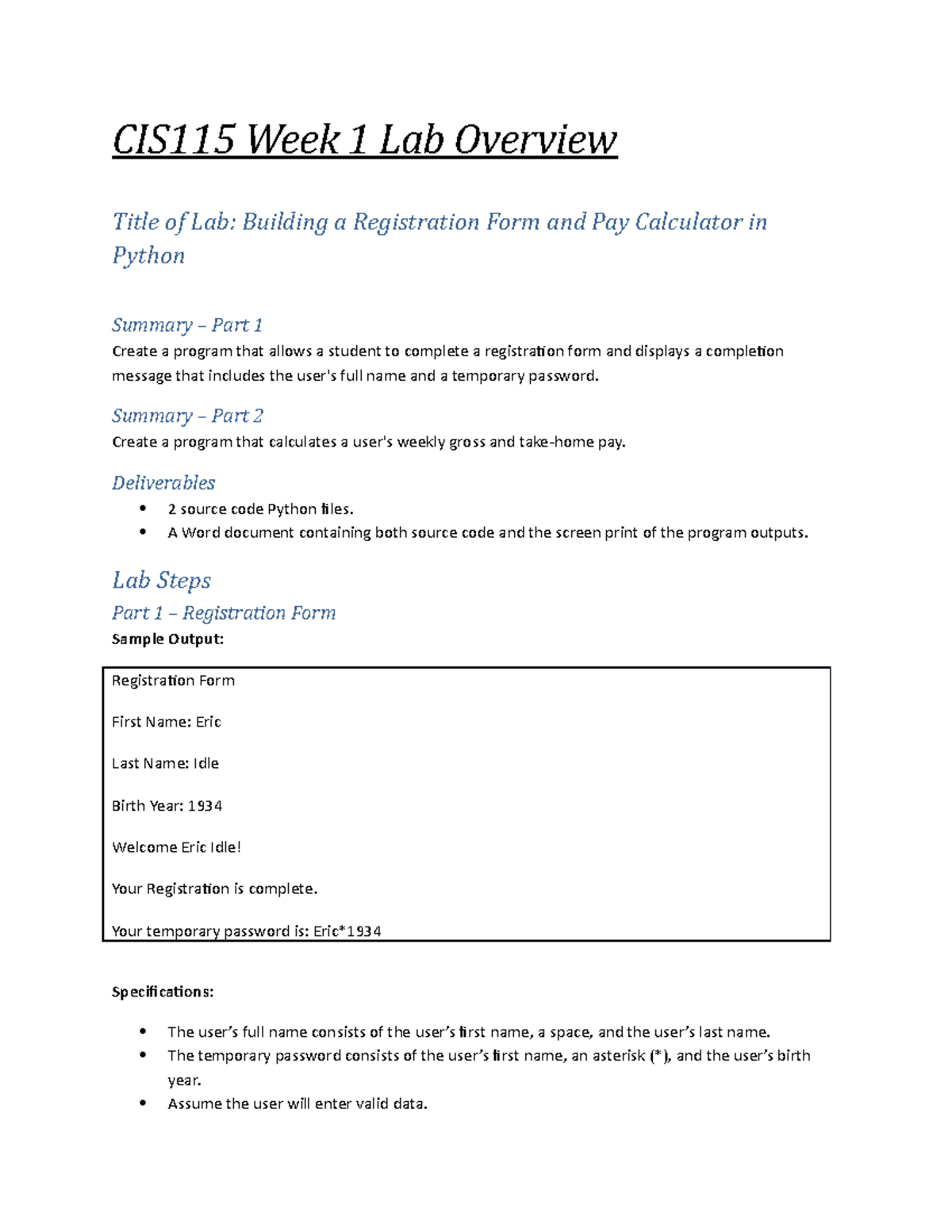 CIS115 Week 1 Lab - CIS115 Week 1 Lab Overview Title of Lab: Building a Registration Form and ...