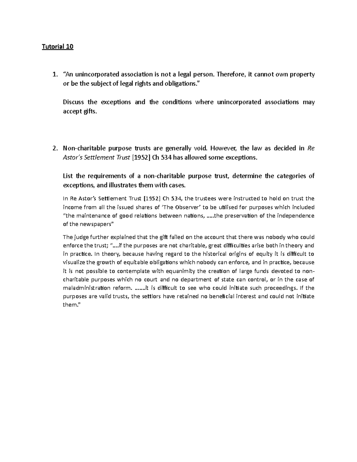 Tutorial 10 - Non-Charitable Trust - Tutorial 10 1. “An unincorporated association is not a ...