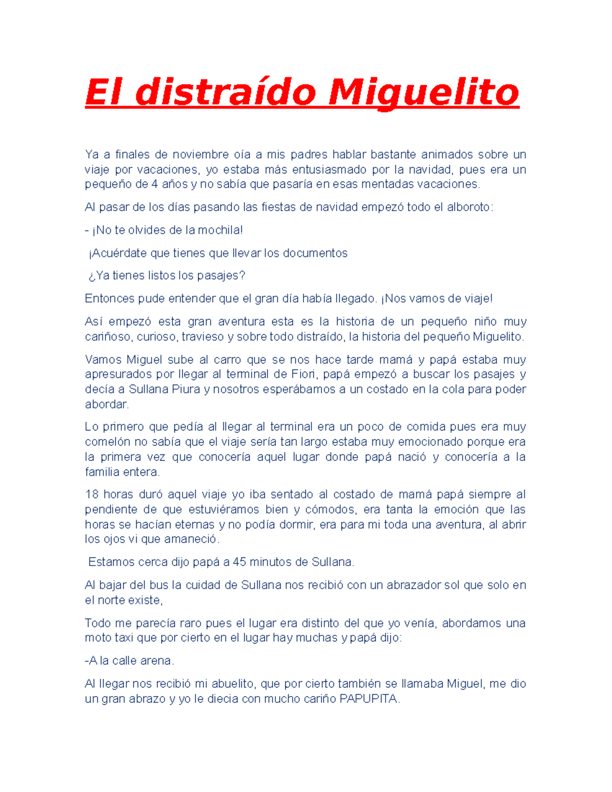 El distraido Miguelito - El distraído Miguelito Ya a finales de ...