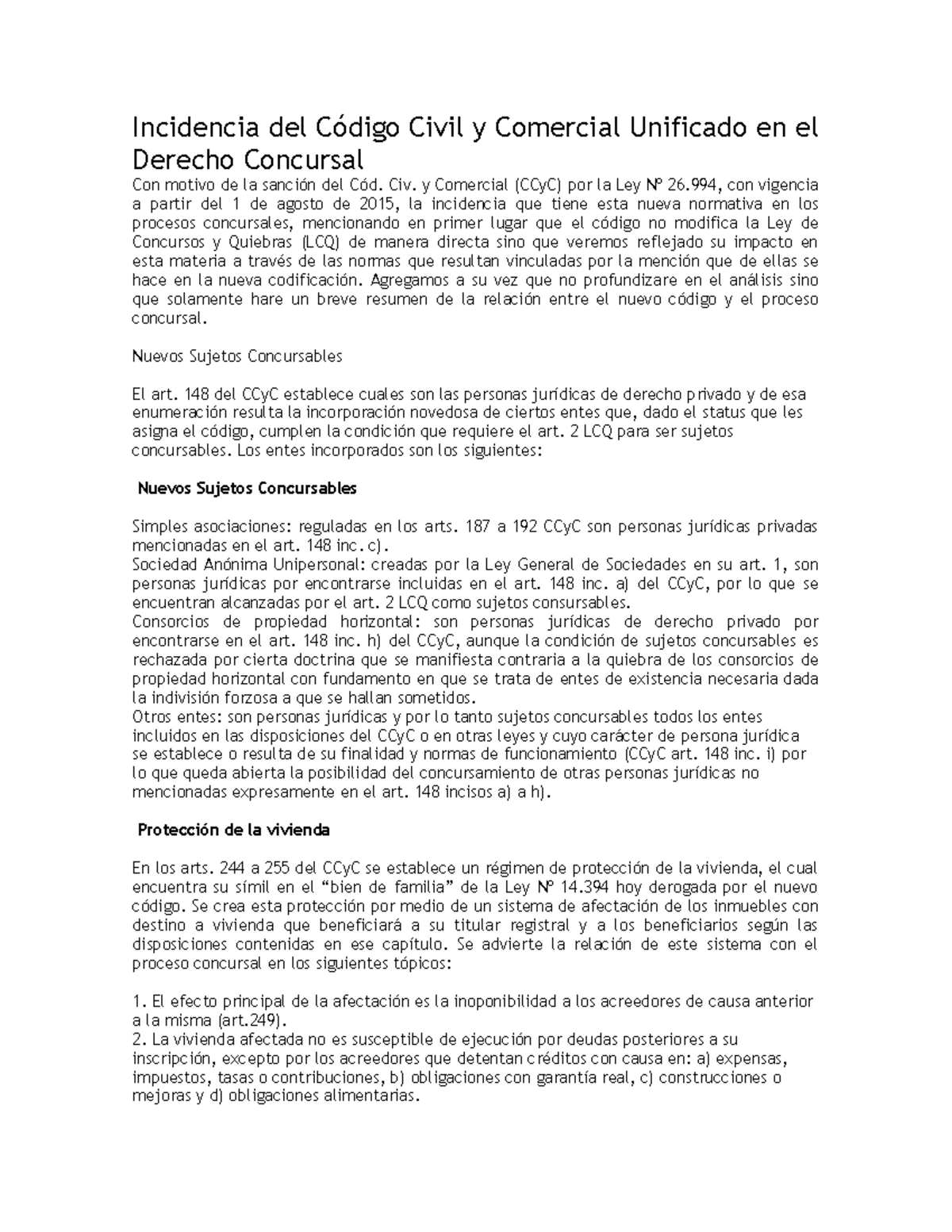 Incidencia del Código Civil y Comercial Unificado en el Derecho Concursal - Civ. y Comercial ...