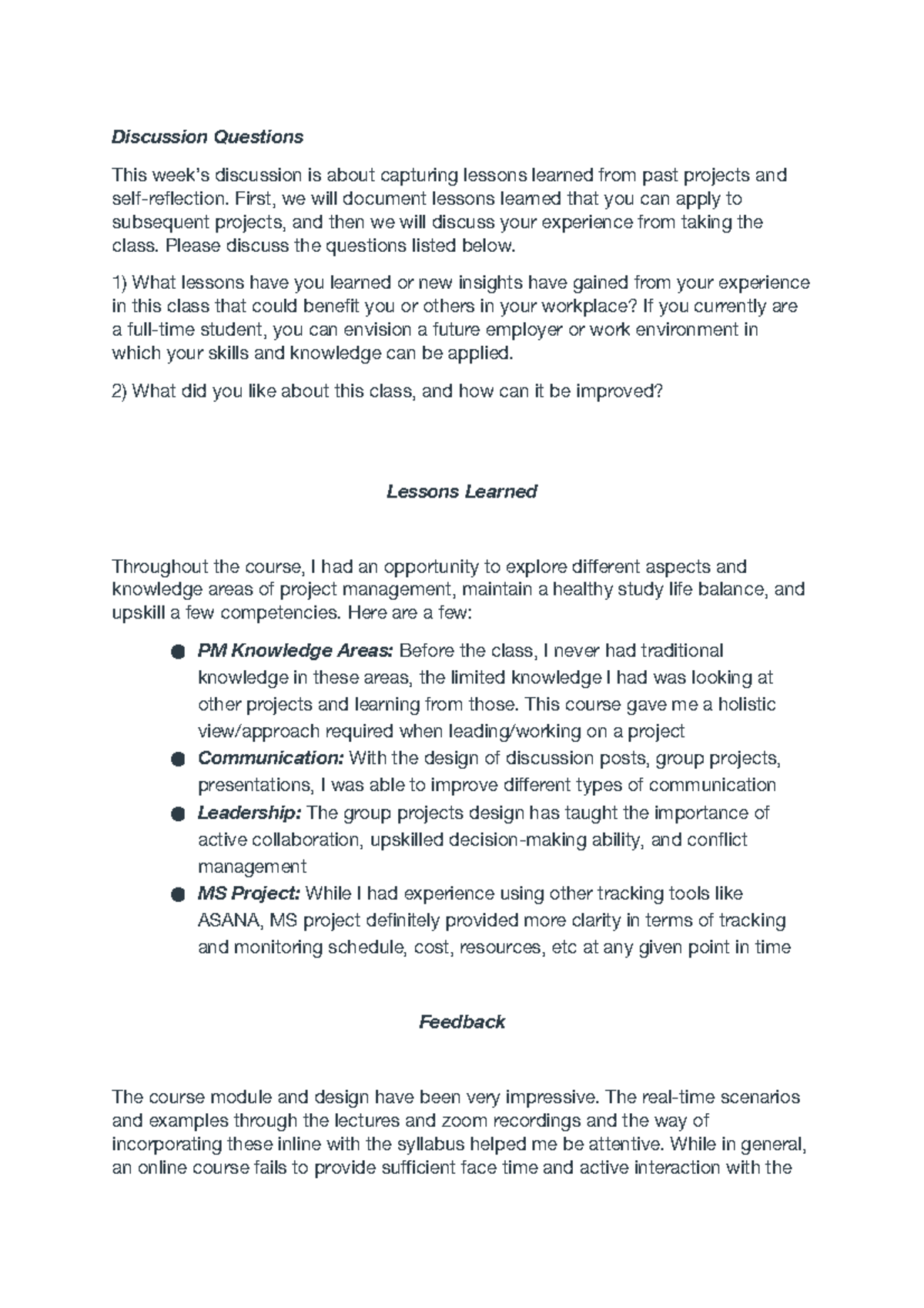 Week 6 Discussion - Discussion Questions This week’s discussion is ...