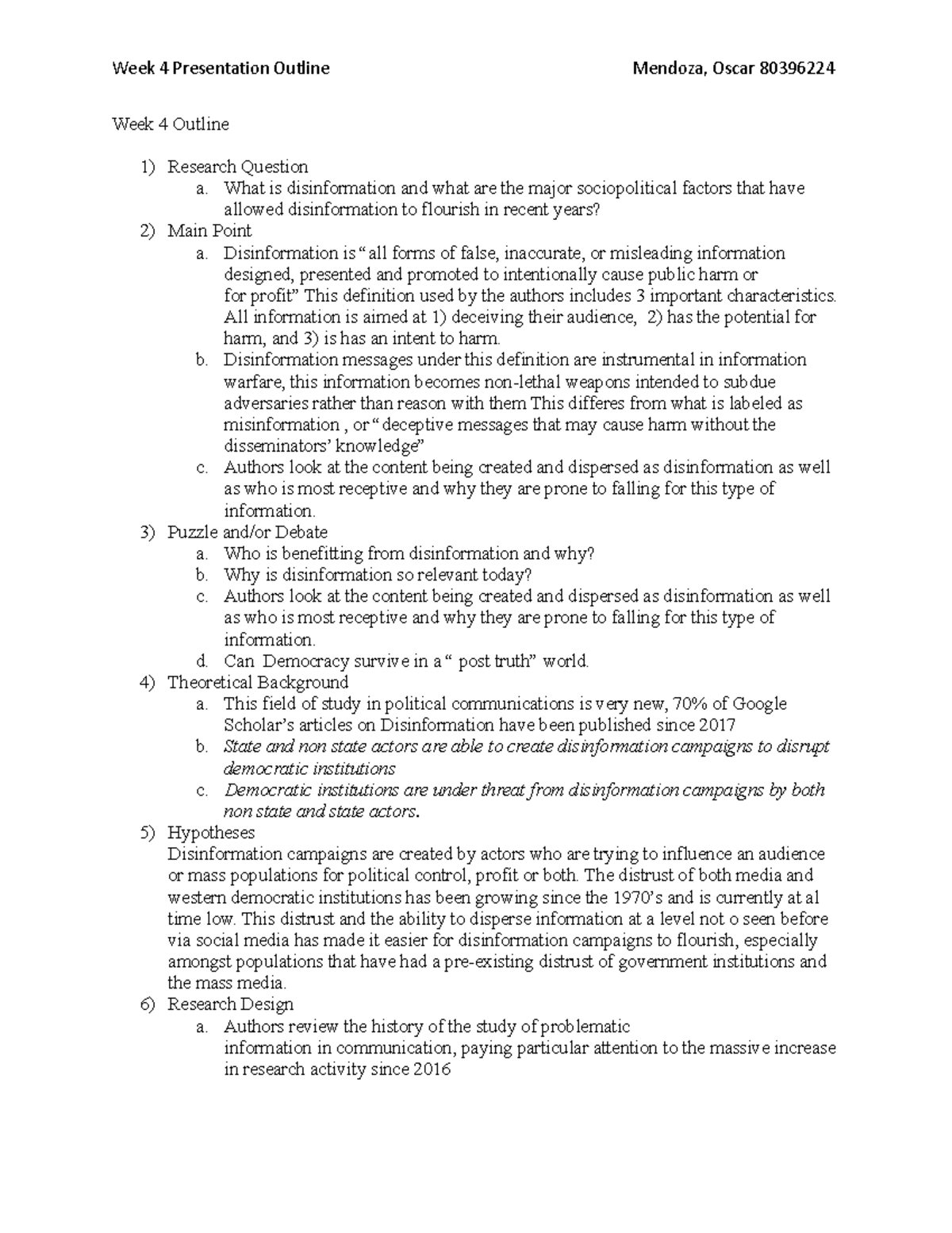 Week 4 Disinformation Outline - Week 4 Presentation Outline Mendoza, Oscar 80396224 Week 4 ...
