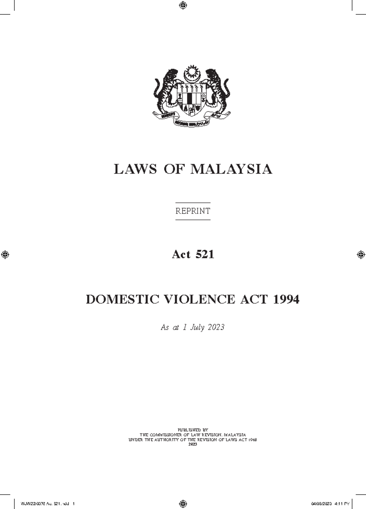 DVA Act 521 - Reprint 2023 - Domestic Violence 1 LAWS OF MALAYSIA REPRINT Act 521 DOMESTIC ...