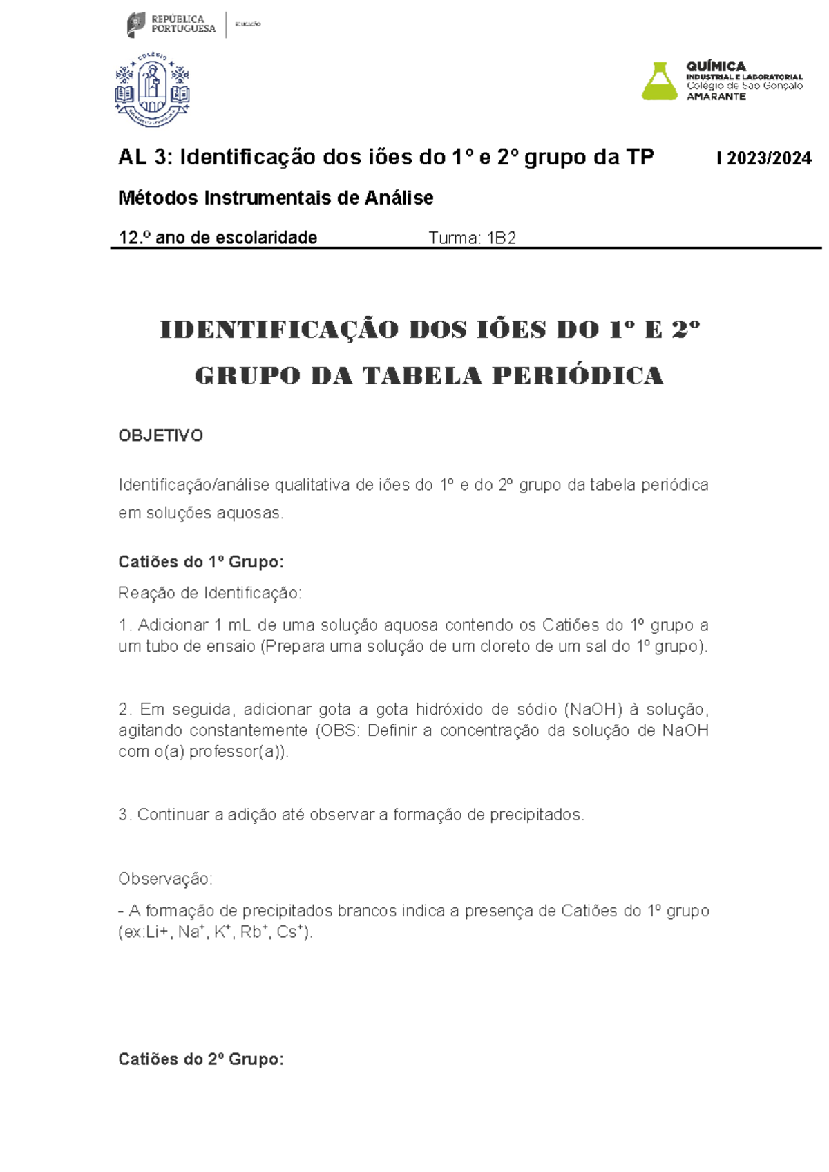AL03 Identificação de iões do 1º e 2º grupo - IDENTIFICAÇÃO DOS IÕES DO ...
