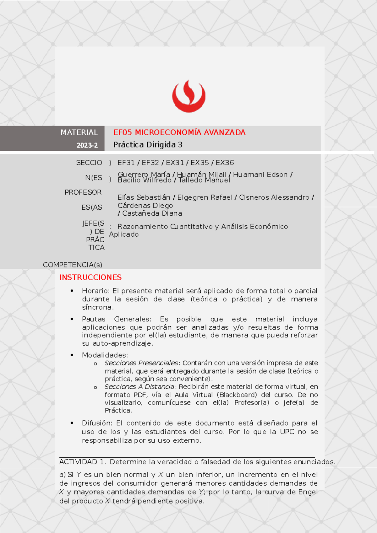 PD3 Micro Avanzada 2023-02 - MATERIAL EF05 MICROECONOMÍA AVANZADA 2023-2 Práctica Dirigida 3 ...