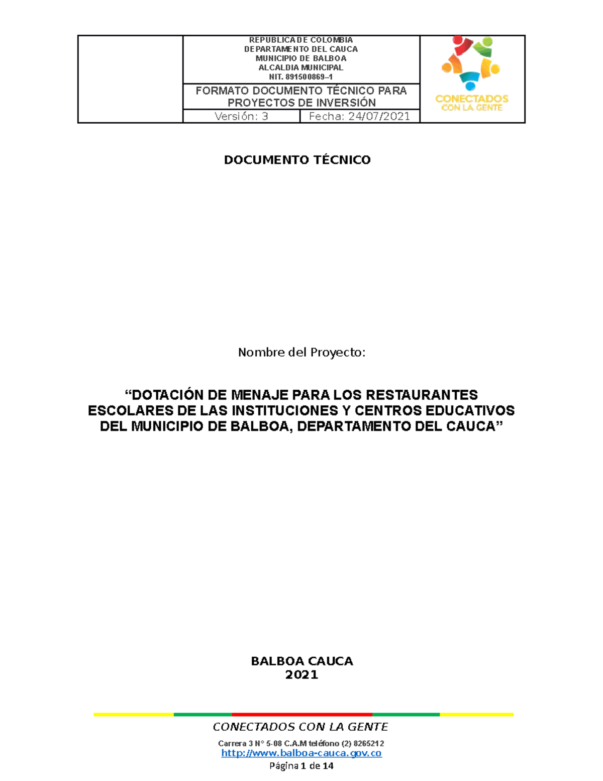 Modelo Documento Técnico PARA MGA V3 - DEPARTAMENTO DEL CAUCA MUNICIPIO ...