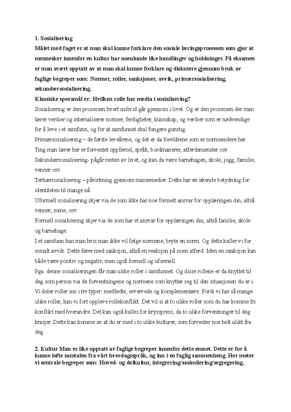 Eksamen - Sosialisering Målet med faget er at man skal kunne forklare den sosiale ...