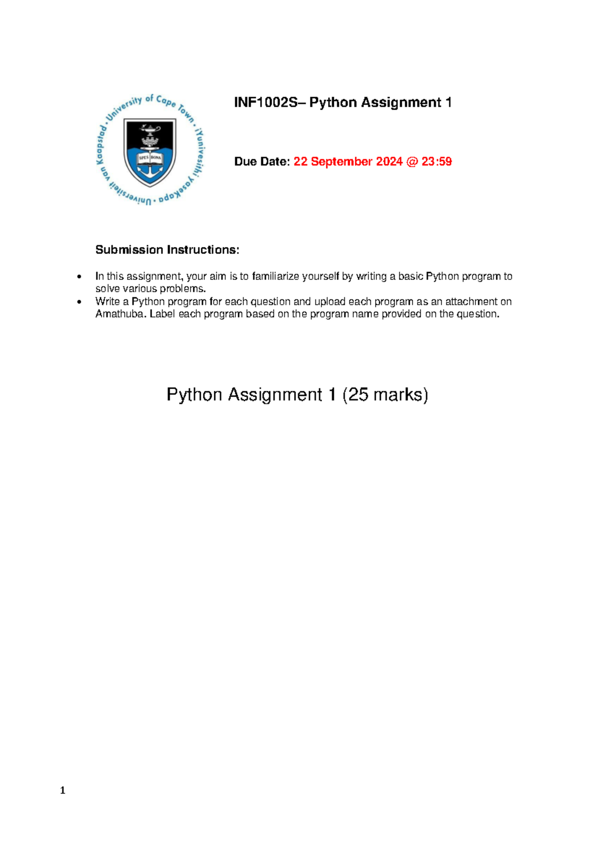 INF1002S Python Assignment 1 - 1 INF1 002 S– Python Assignment 1 Due Date: 22 September 2024 ...