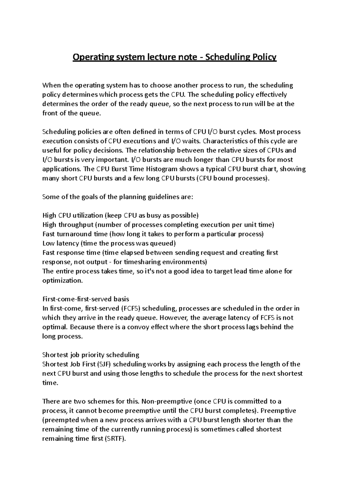 Operating System Lecture Note Scheduling Policy The Scheduling Policy Effectively Determines