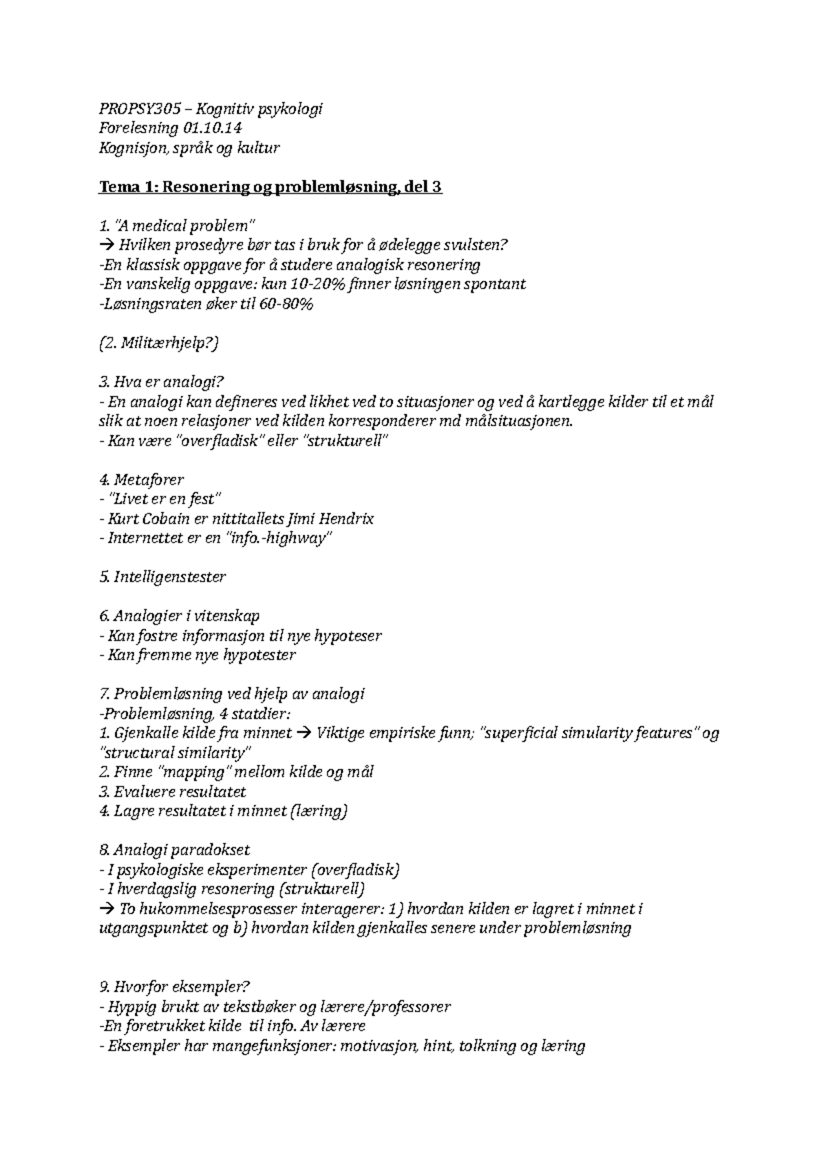 Resonnering og problemløsning del 3 - PROPSY305 – Kognitiv psykologi Forelesning 01.10 Kognisjon ...