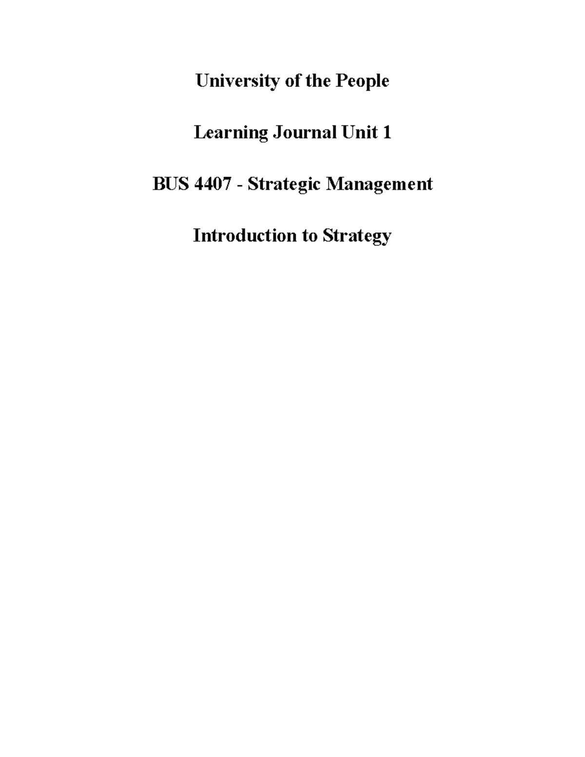 BUS 4407 Learning Journal Unit 1 - University of the People Learning ...
