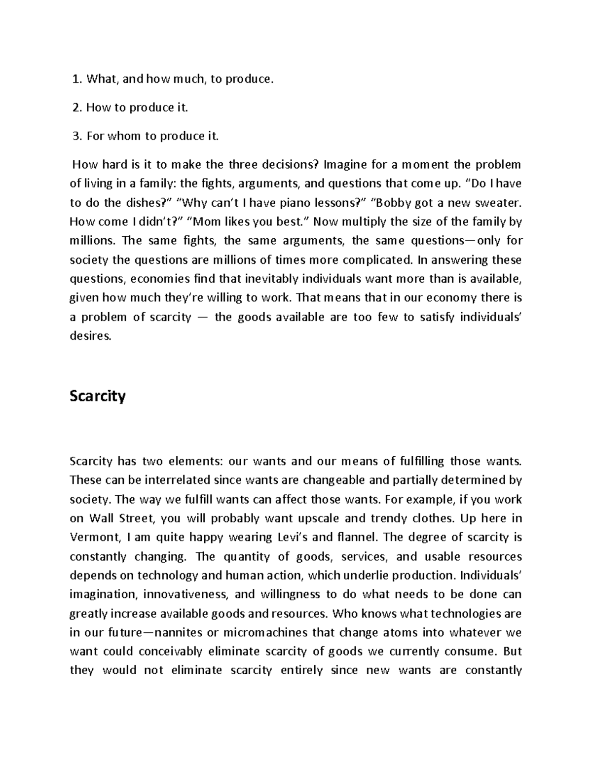 Business Economics-4 - N/A - What, and how much, to produce. How to ...