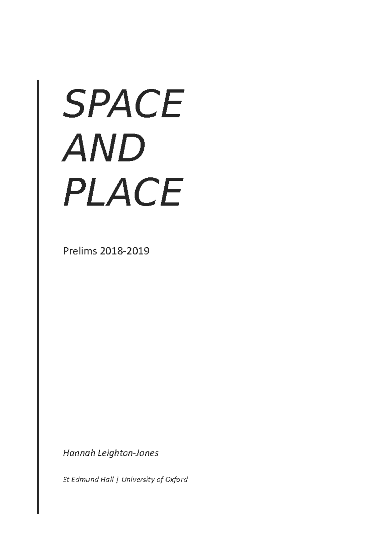 Space and Place Notes - Hannah Leighton-Jones St Edmund Hall ...