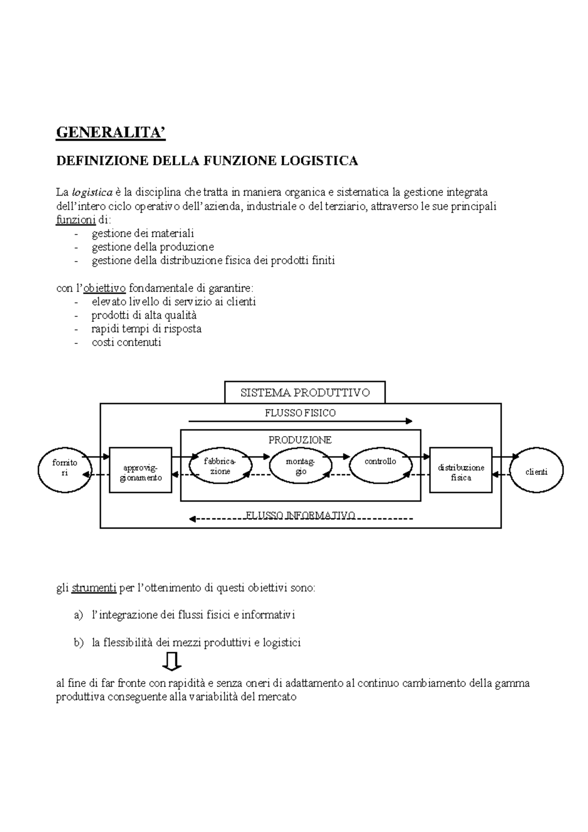 Logistica industriale Dispensa - GENERALITA’ DEFINIZIONE DELLA FUNZIONE ...