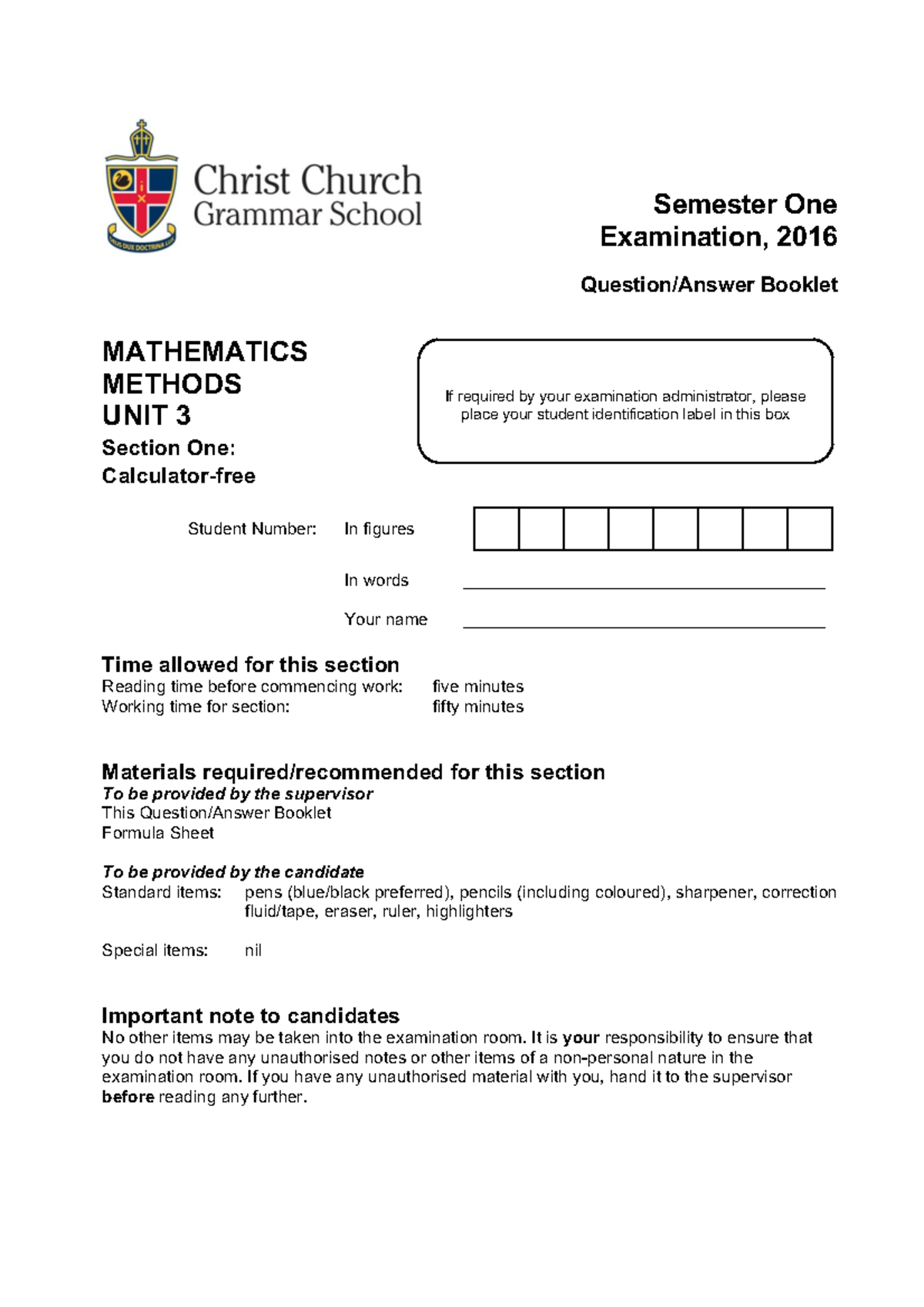 2016 Methods Y12 Sem 1 Exam - Semester One Examination, 2016 Question ...