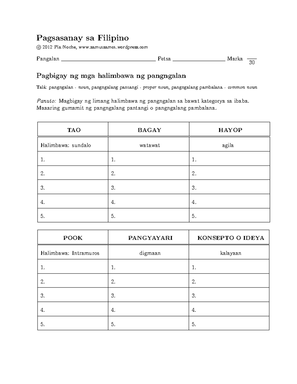 Pangngalan 5-1 - Pagsasanay sa Filipino © c 2012 Pia Noche, samutsamot ...