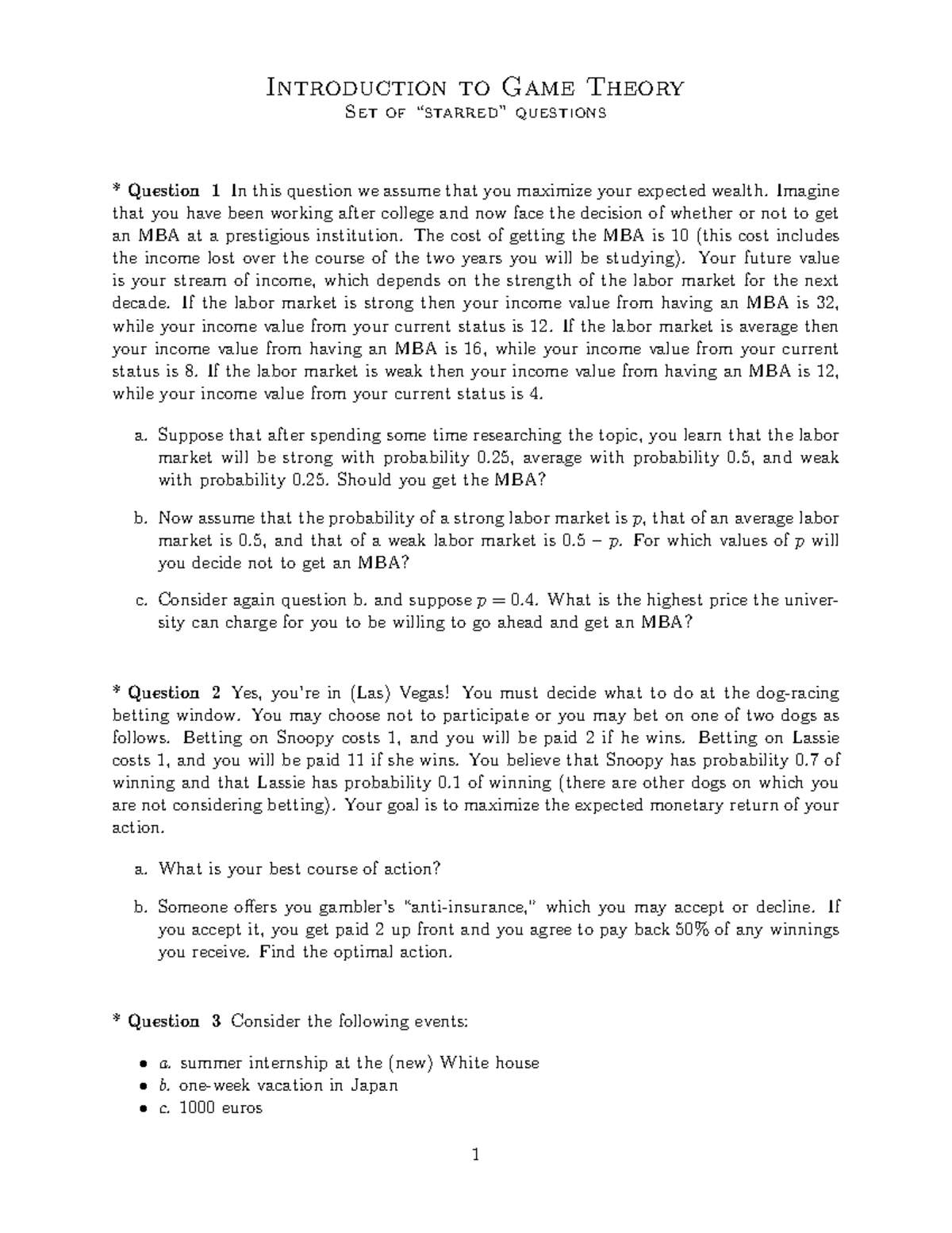 Starred Questions 3 - Introduction to Game Theory Set of “starred ...