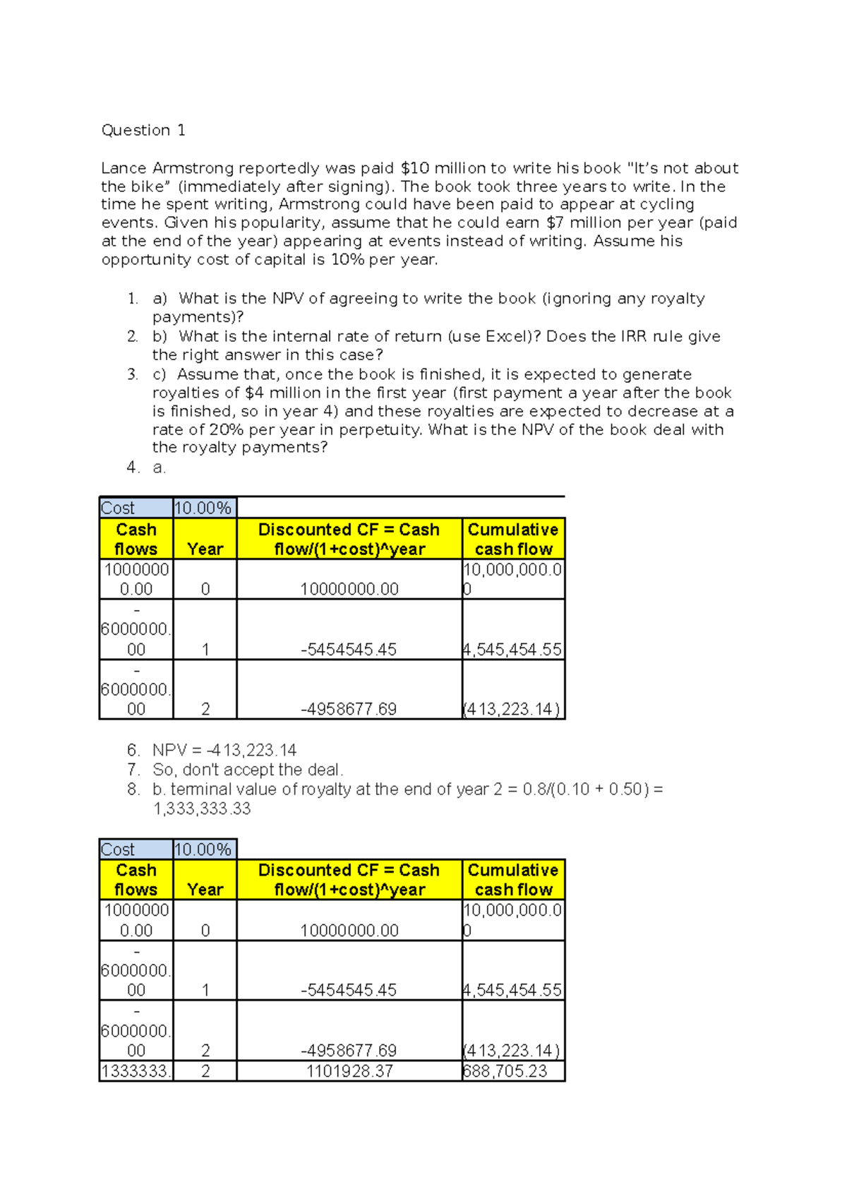 Homework week 5 - Question 1 Lance Armstrong reportedly was paid $10 ...