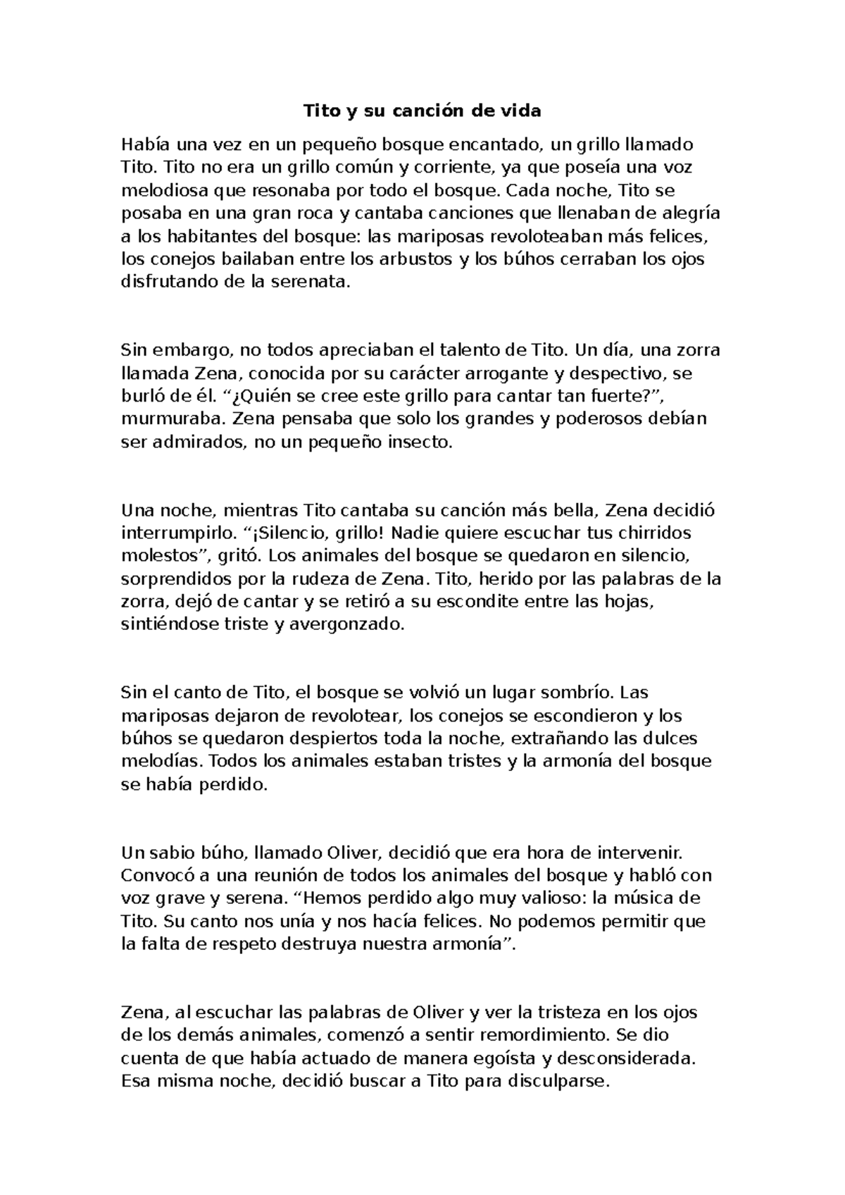 Cuento tito - Tito y su canción de vida Había una vez en un pequeño bosque encantado, un grillo ...