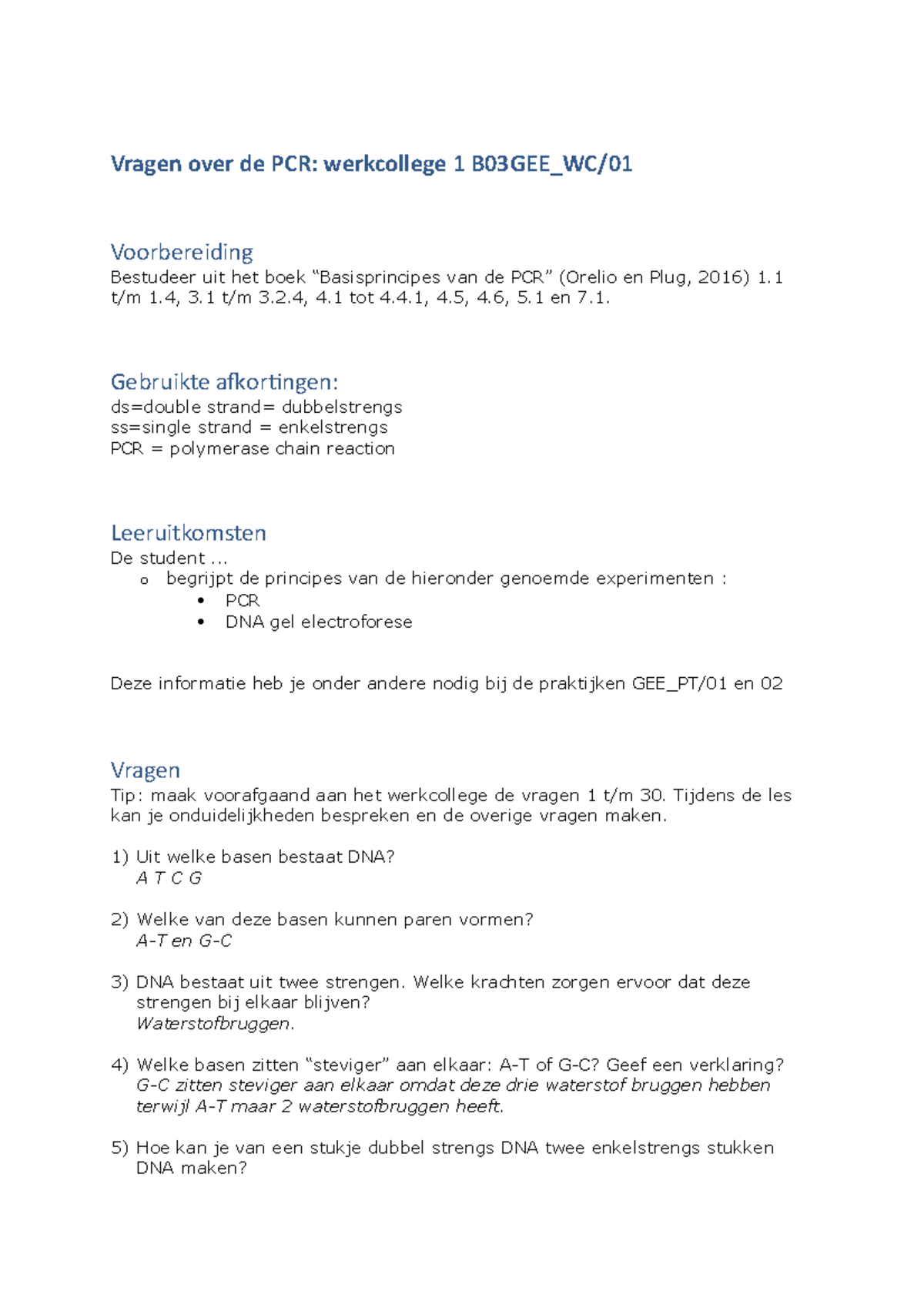 2223 B03GEE WC1 PCR Student - Vragen over de PCR: werkcollege 1 B03GEE ...