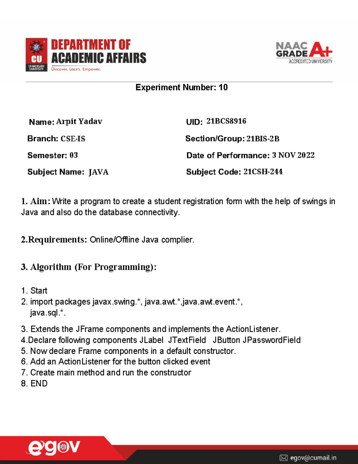 8916 JAVA exp 10 - tsbgd - Experiment Number: 10 1. Aim: Write a program to create a student ...