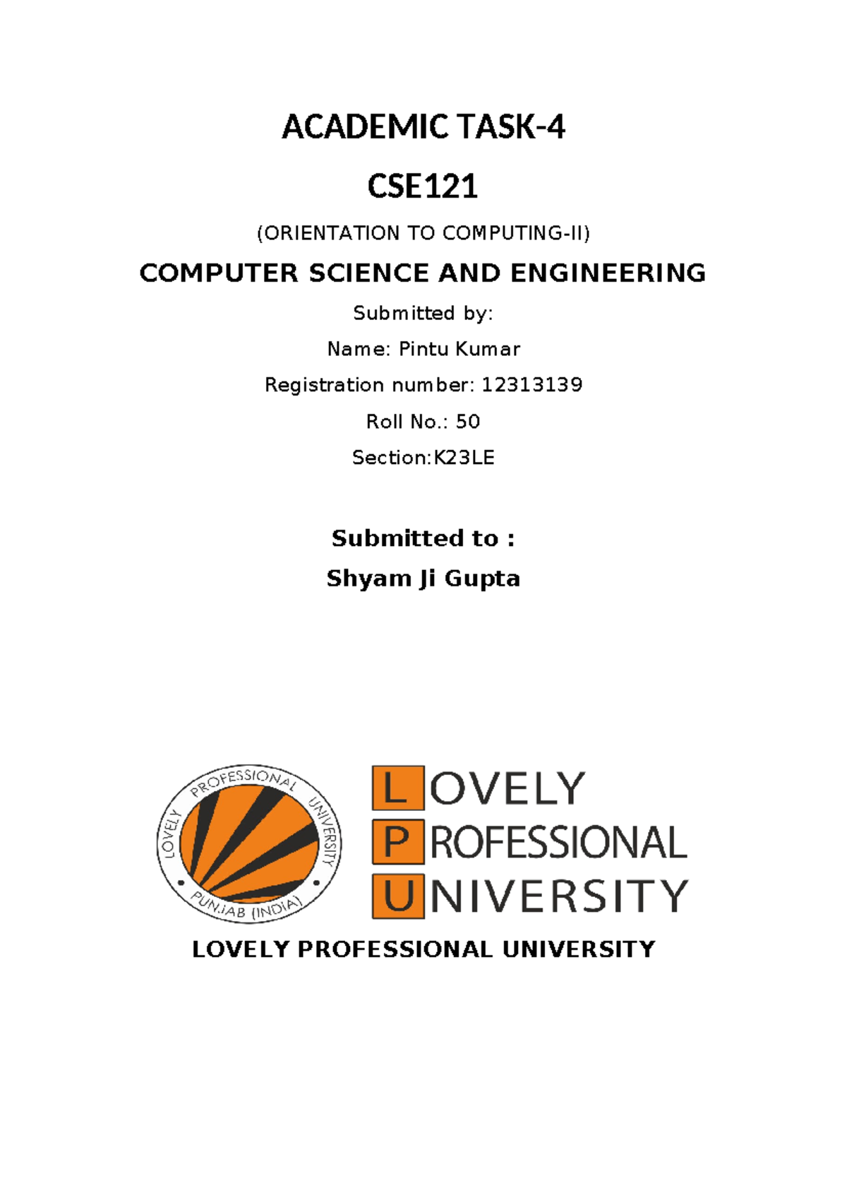 CSE121 CA4 Filled - ACADEMIC TASK- CSE (ORIENTATION TO COMPUTING-II) COMPUTER SCIENCE AND - Studocu