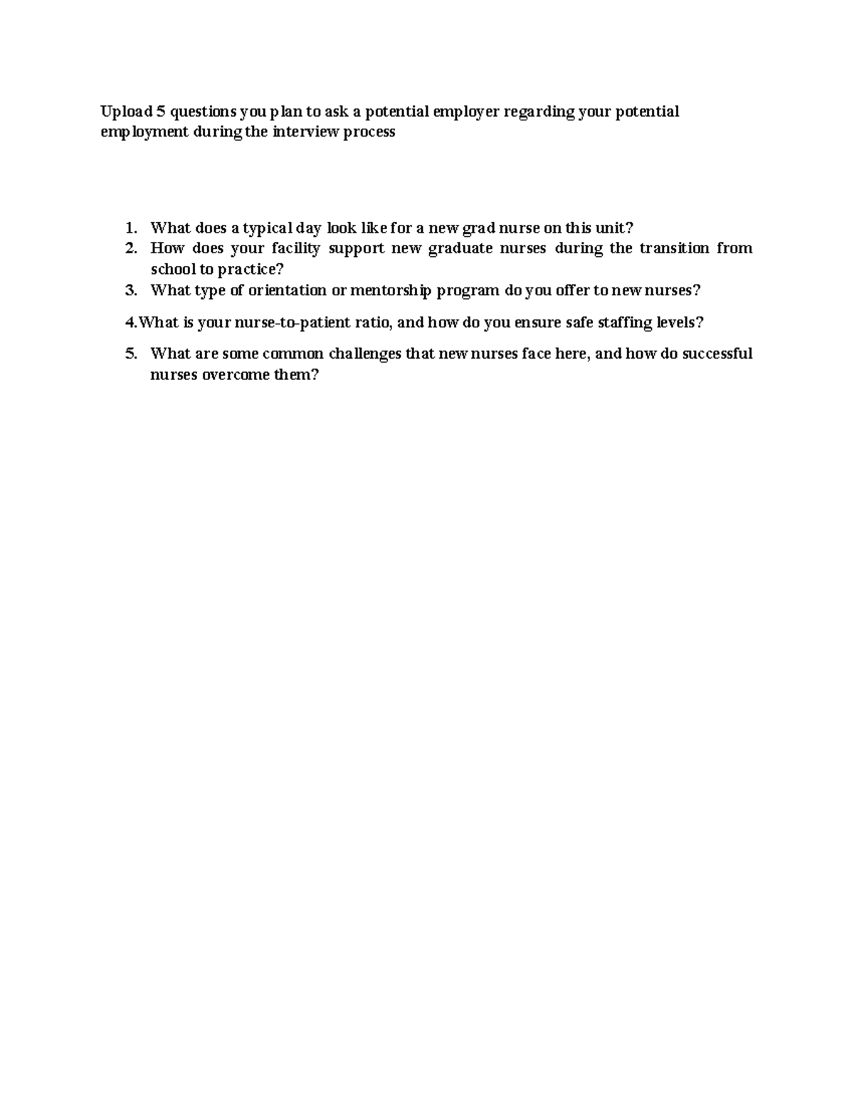 5 potential question for employer - Upload 5 questions you plan to ask ...