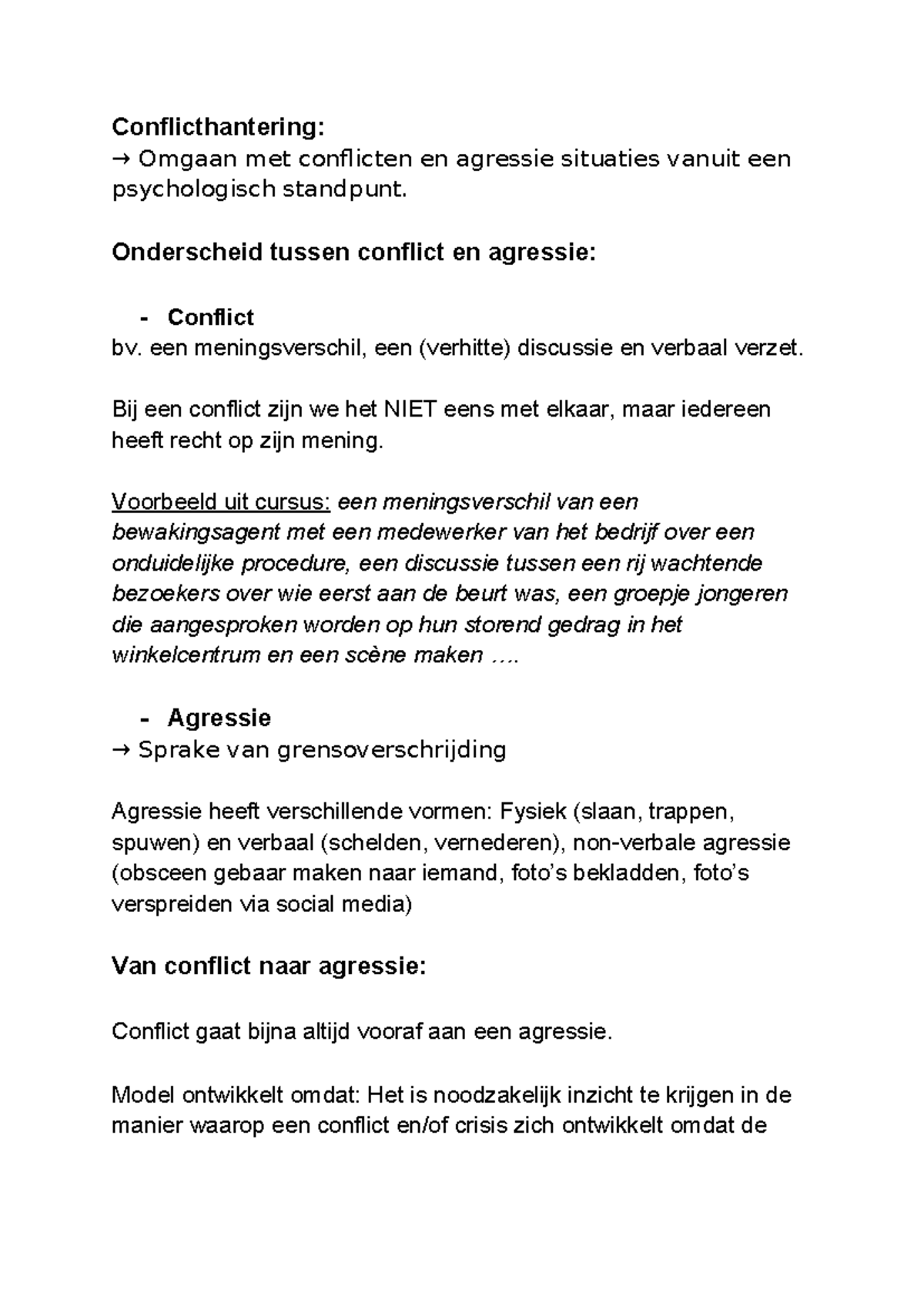 Samenvatting Conflicthantering - Conflicthantering: → Omgaan met ...