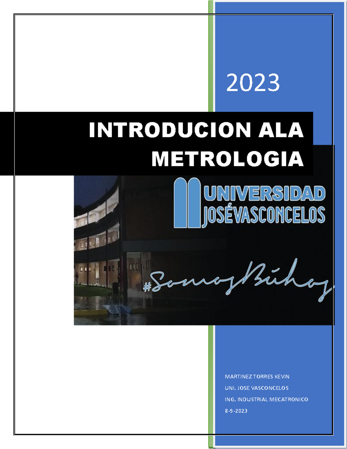 Introducion ALA Metrologia - 2023 MARTINEZ TORRES KEVIN UNI. JOSE ...