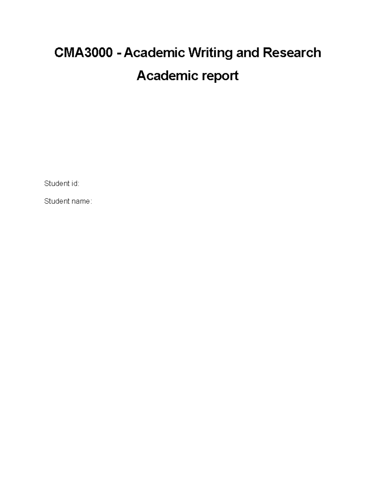 CMA3000-Academic Writing and Research - CMA3000 - Academic Writing and ...